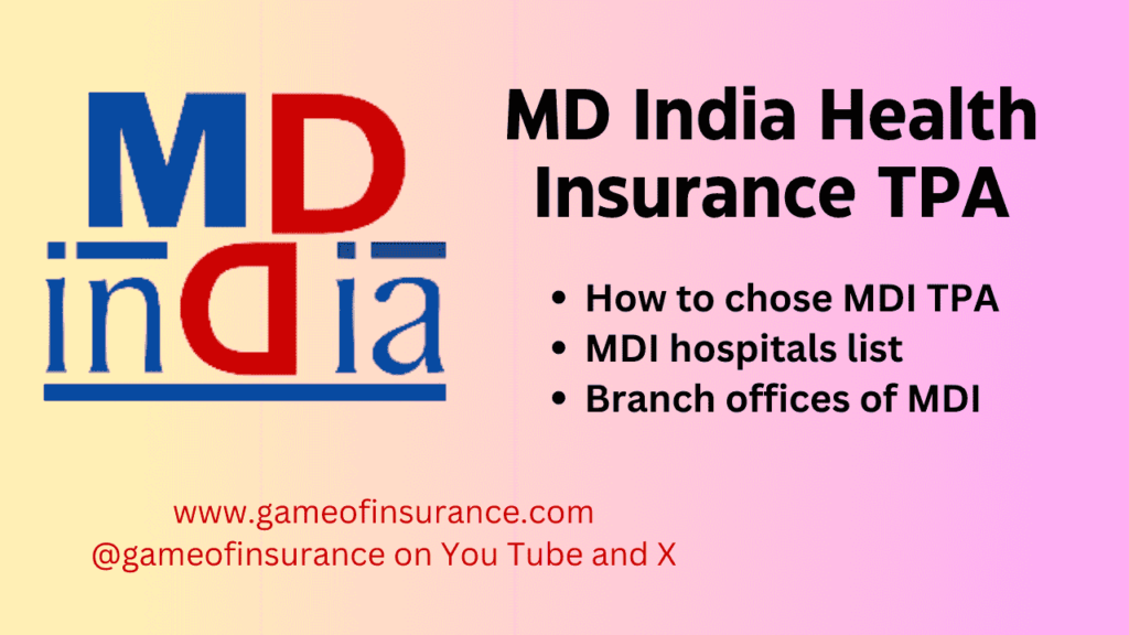 MD India Health Insurance - gameofinsurance